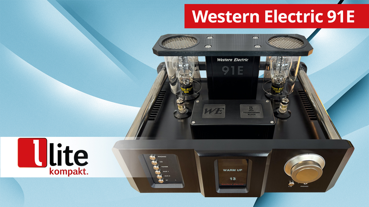 Röhrenverstärker Western Electric 91E – Mächtige Magie » lite - DAS LIFESTYLE & TECHNIK MAGAZIN